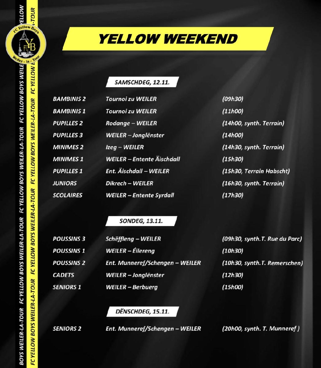 FC Yellow Boys Weiler-la-Tour - YELLOW WEEKEND