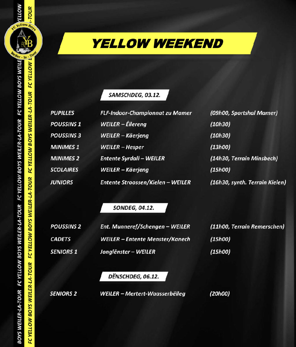 FC Yellow Boys Weiler-la-Tour - YELLOW WEEKEND